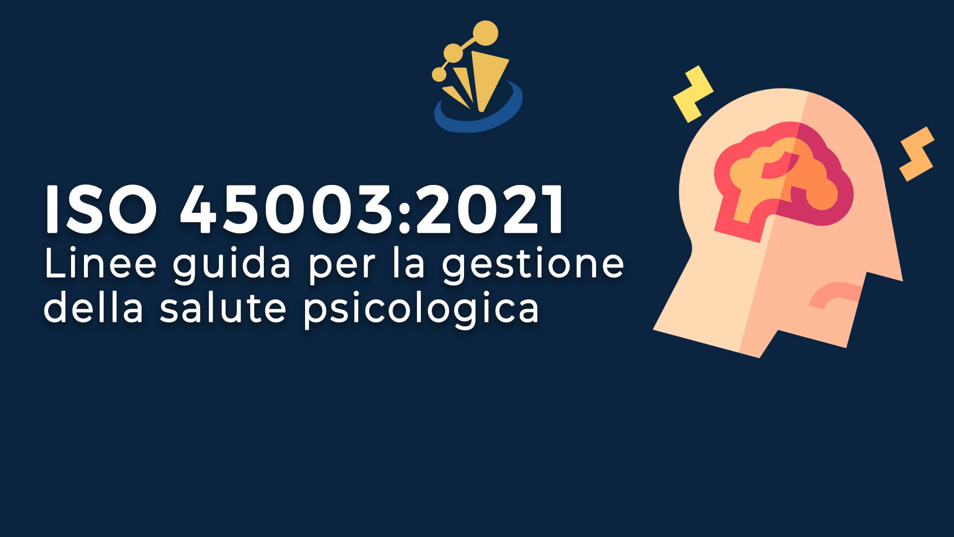 ISO 45003:2021 - Salute psicologica e sicurezza sul lavoro